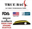 True Back Orthopedic Back Stretcher Review – For Your Massage Needs